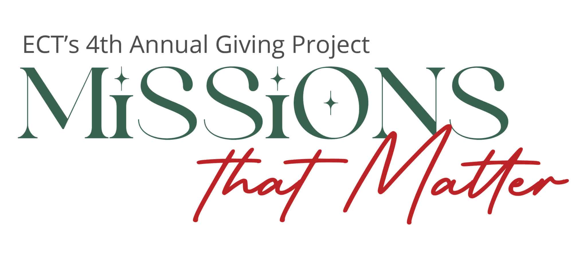 Missions that Matter: ECT’s Fourth Annual Giving Project ...